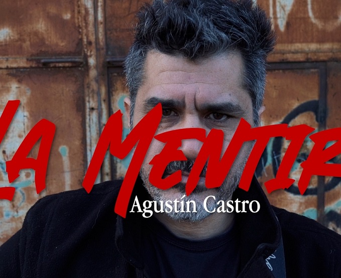 ESTRENO: "LA MENTIRA" NUEVO TEMA DE AGUSTIN CASTRO - Dato Posta